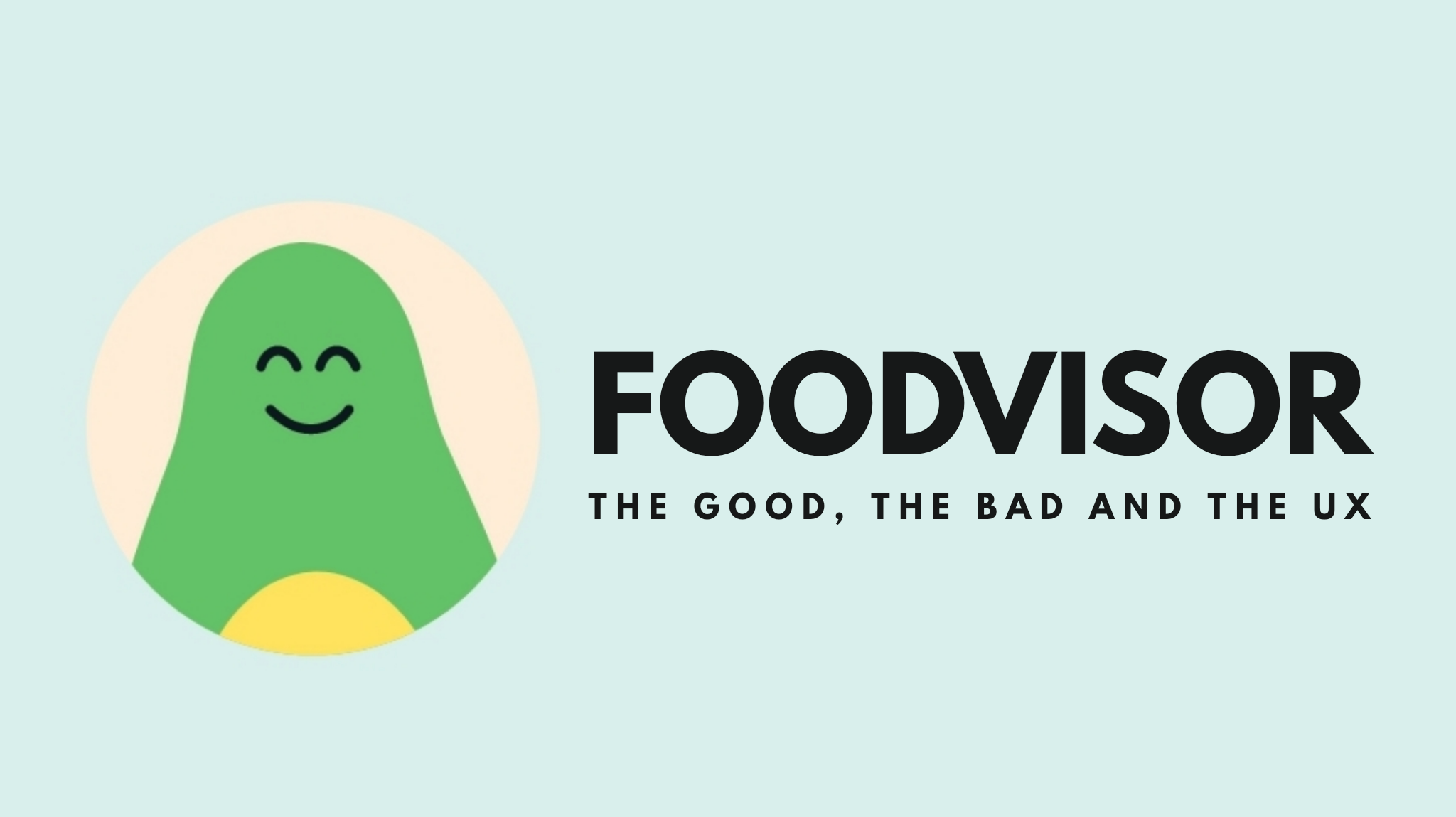 Foodvisor: The Good, the Bad, and the UX | UX, cartoons and wellbeing